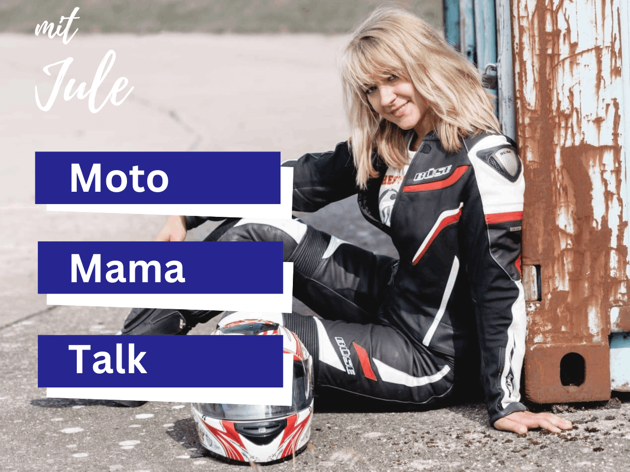 Mama is back in the game - Moto Mama Talk mit Jule